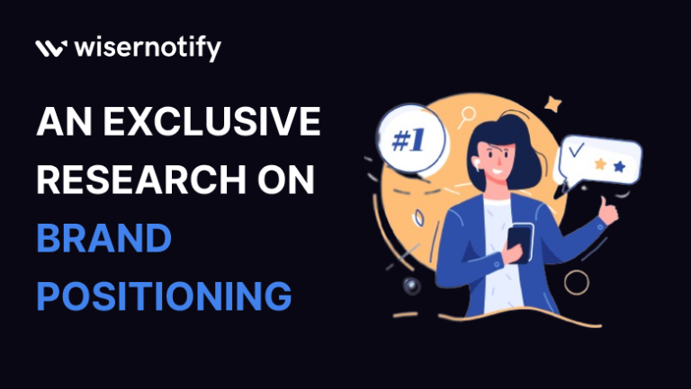 Exclusive Research on Brand Positioning 2026