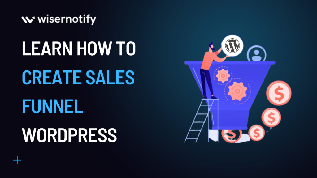 Simple Steps to Create a Sales Funnel in WordPress (2026)