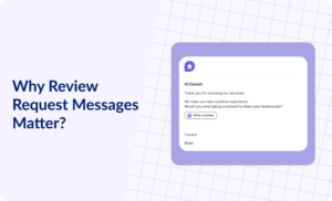 7 Effective Review Request Messages Templates (With Examples)
