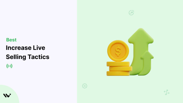 9 Live Selling Tactics That Drive Real Sales (2026)