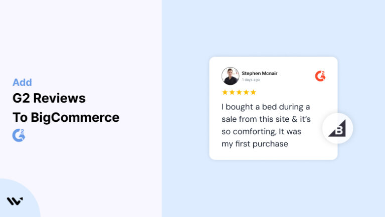 G2 Reviews + BigCommerce = More Credibility